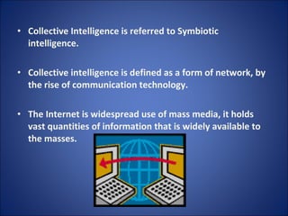 Collective Intell Presentation | PPT