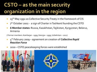 Collective security treaty organization | PPTX | Politics