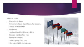Collective Security Treaty Organization CSTO | PPTX