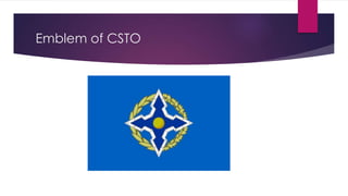 Collective Security Treaty Organization CSTO | PPT