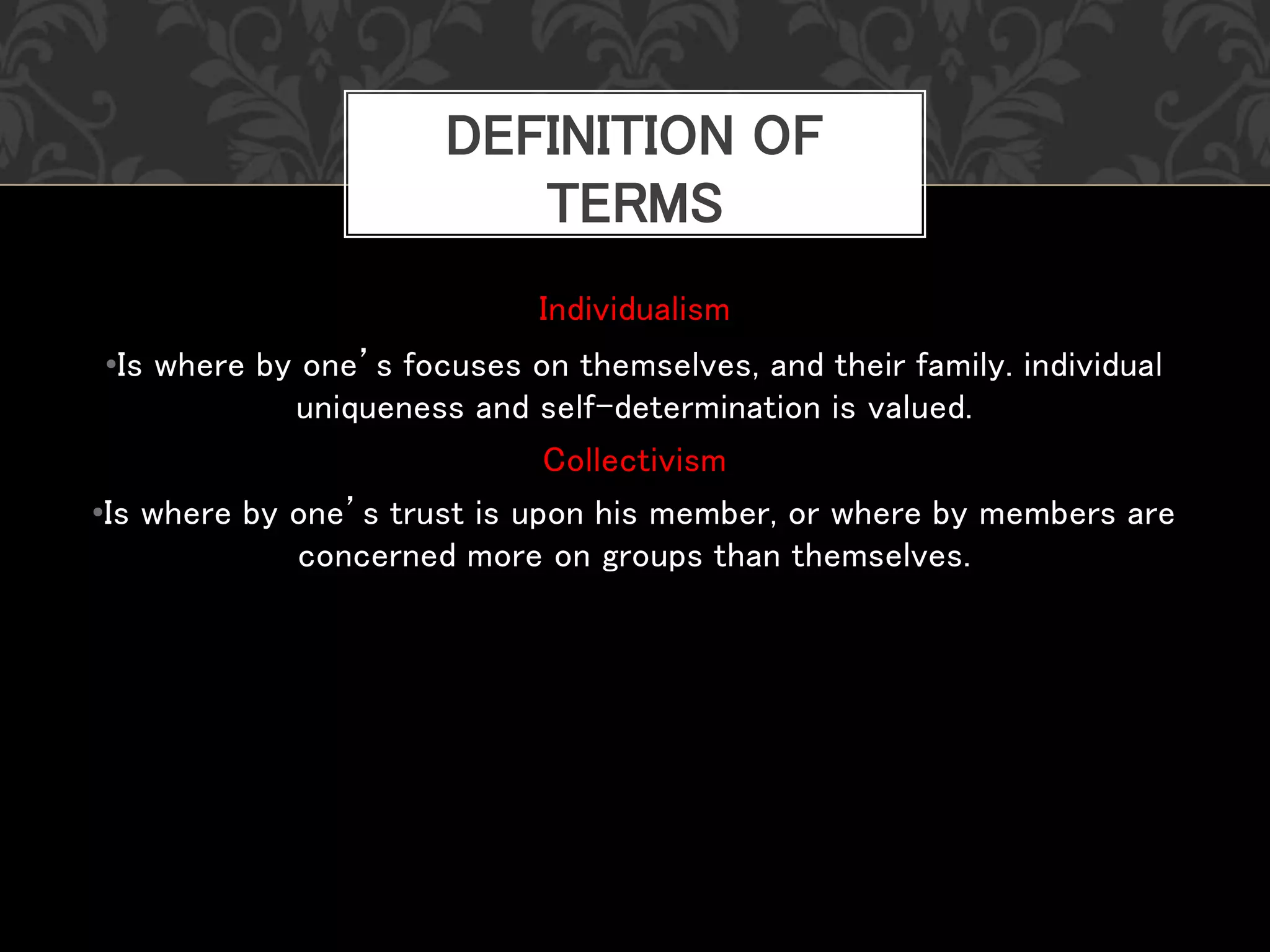 Collectivism versus individualism | PPTX