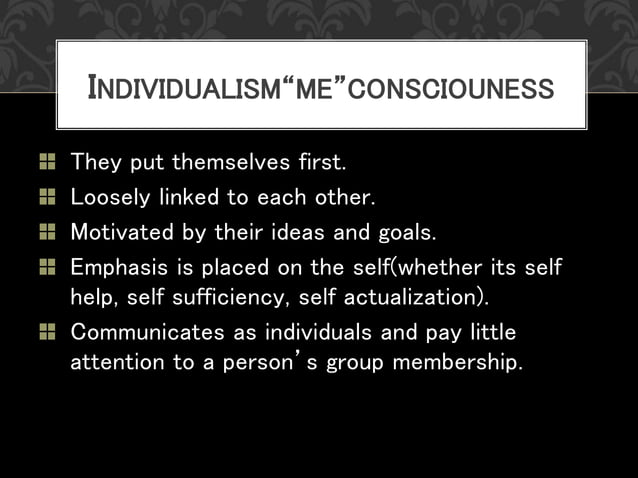 Collectivism versus individualism | PPTX | Family and Relationships