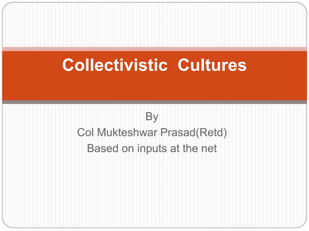 Collectivistic cultures | PPT