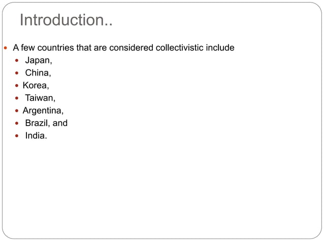 Collectivistic cultures | PPT