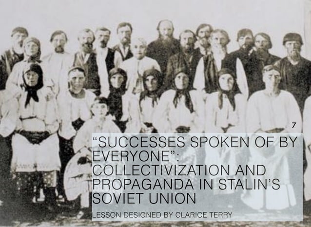 Collectivization and Propaganda in Stalin's Soviet Union | PPT