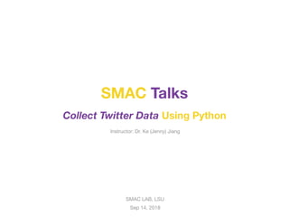 Collect twitter data using python | PDF | Databases | Computer Software and Applications