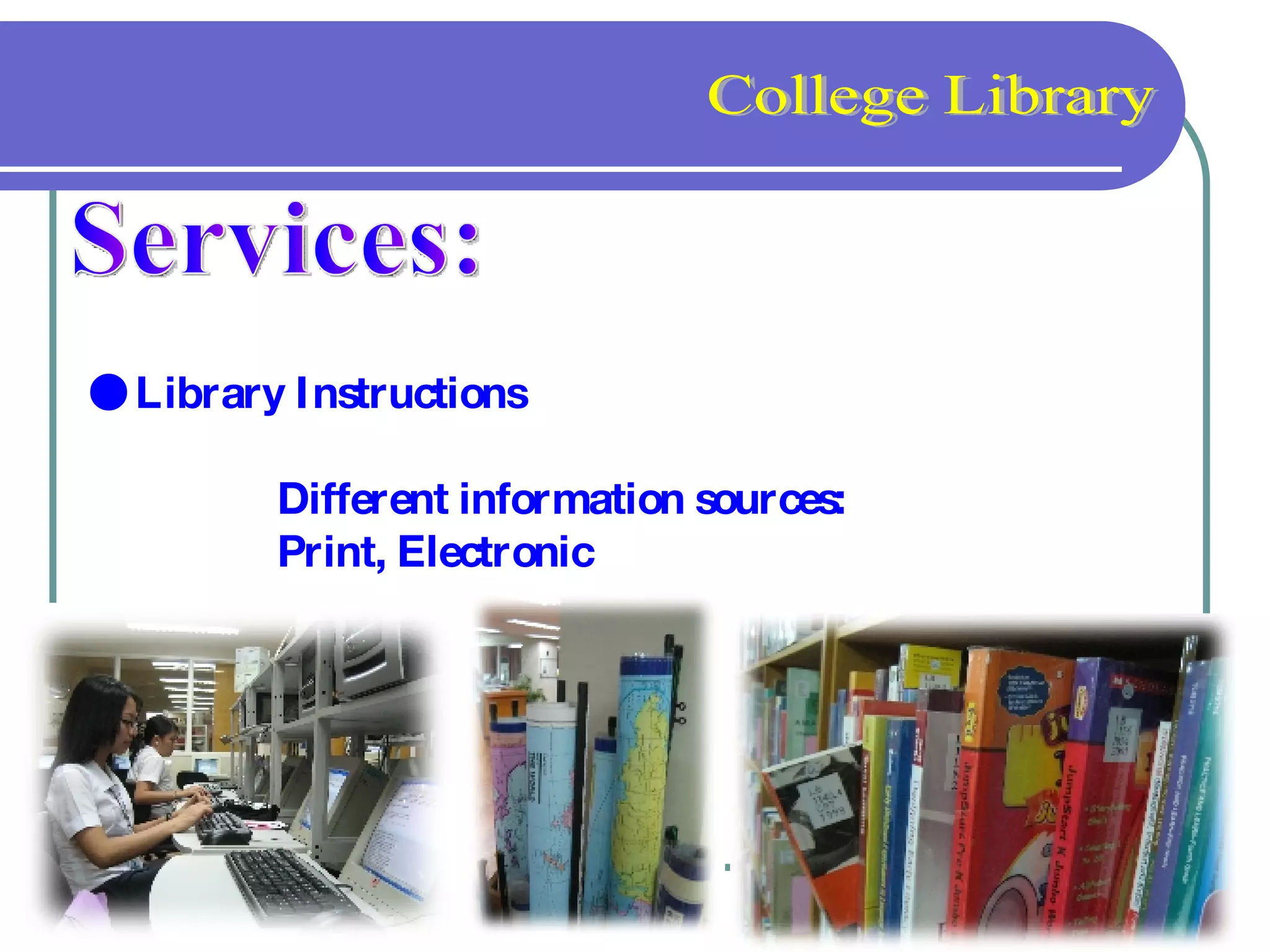 College Library Orientation | PPT