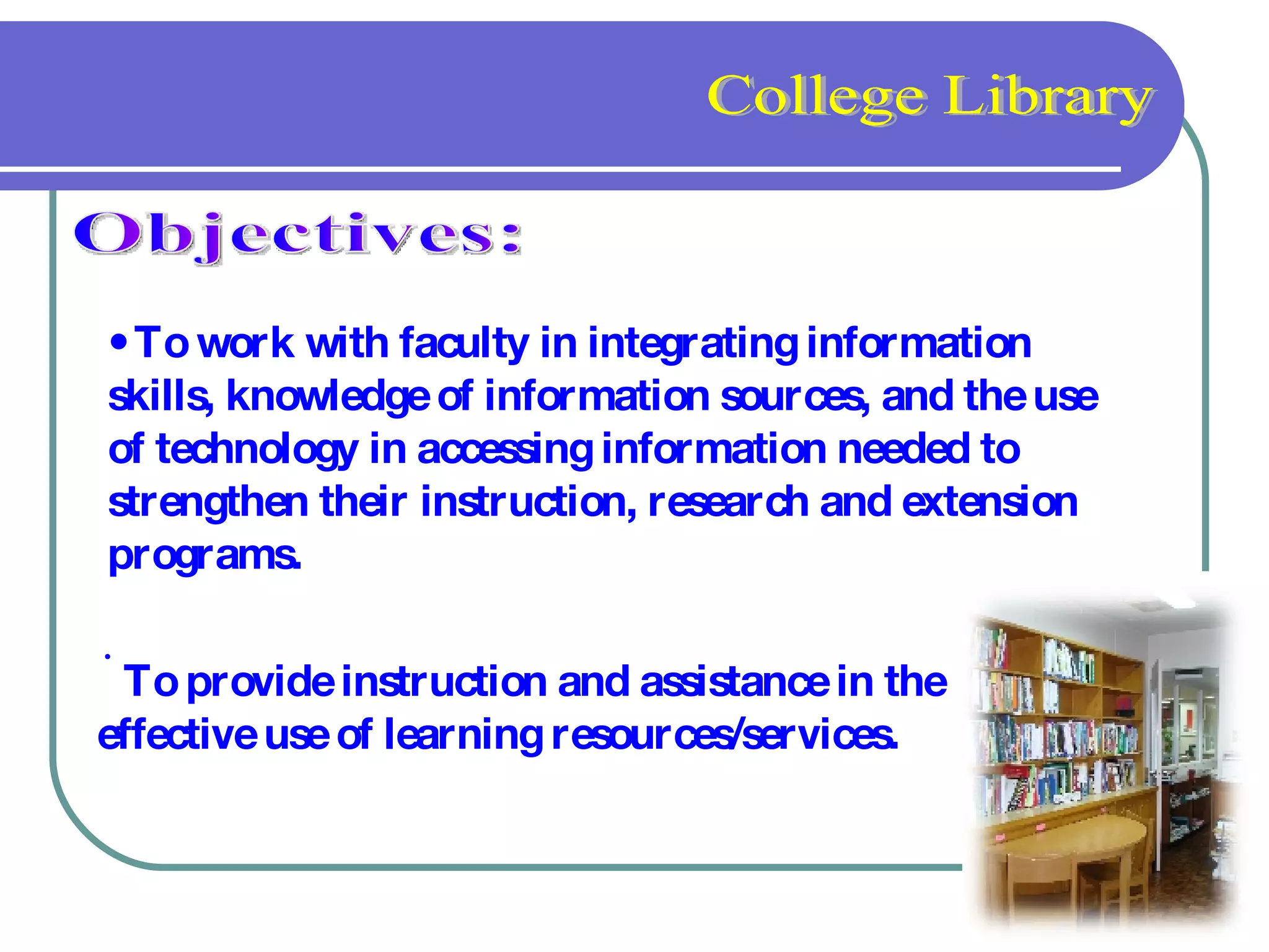 College Library Orientation | PPT