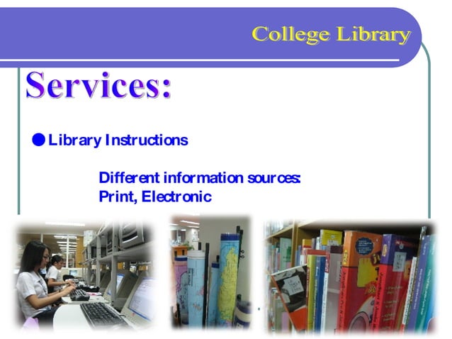 College Library Orientation | PPT