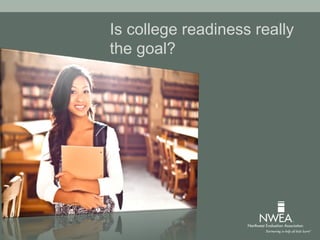 College readiness presentation | PPT