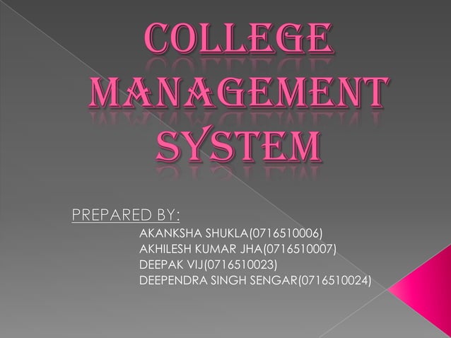 College management project | PPTX | College Education | Education