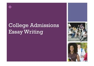 College Admissions Essay Writing | PDF