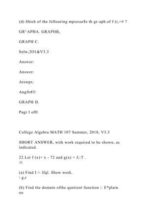 College Algebra MATH 107Record your answers and work on th.docx