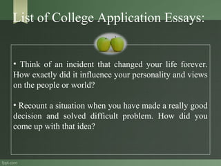 College application essay prompts | PPT