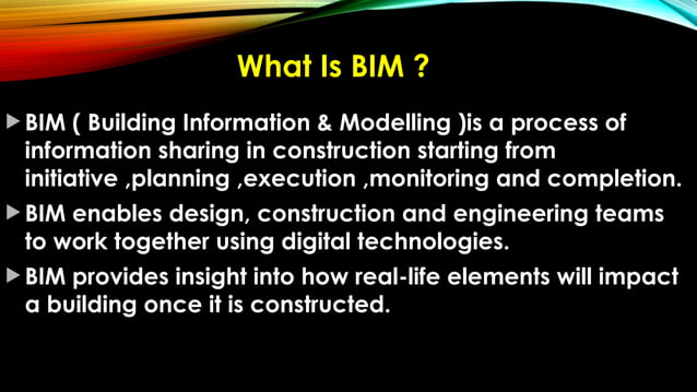 College BIM presentation, What is BIM and Dimensions of BIM | PPTX