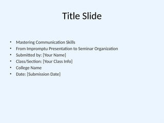 College_Communication_Skills_Project_Animated_Minimal.pptx