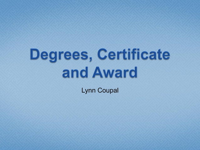 College Degrees, Certificates And Awards | PDF | College Planning ...