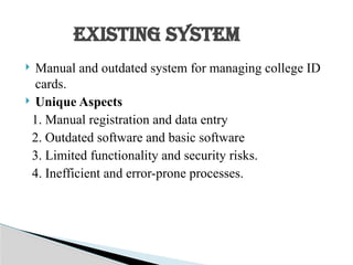 COLLEGE ID CARD MANAGEMENT SYSTEM-1-1.pptx