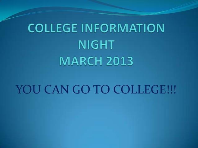 College information night | PPT