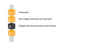 College Interview Questions And Answers 2023 | PPTX