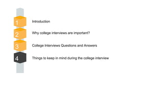 College Interview Questions And Answers 2023 | PPTX