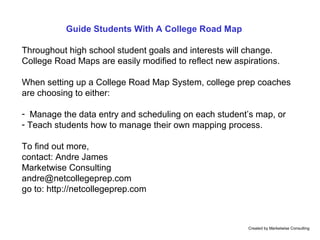 Guiding Students With a College Road Map | PPT