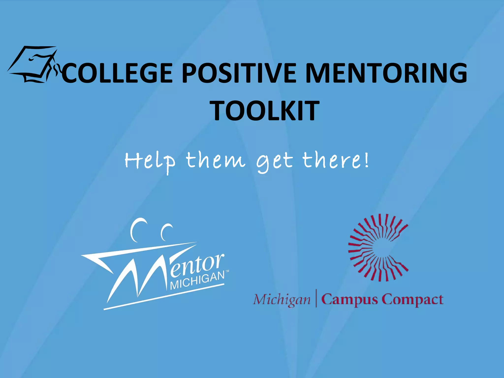 College Positive Mentoring Toolkit | PPT