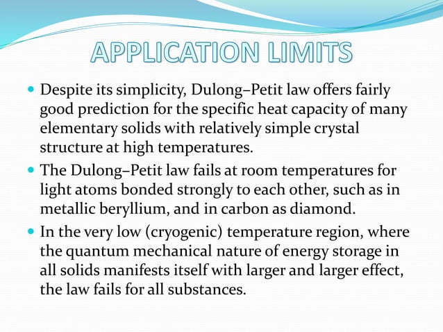 DULONG PETIT LAW OF SPECIFIC HEAT College ppt (2) | PPTX | Chemistry ...