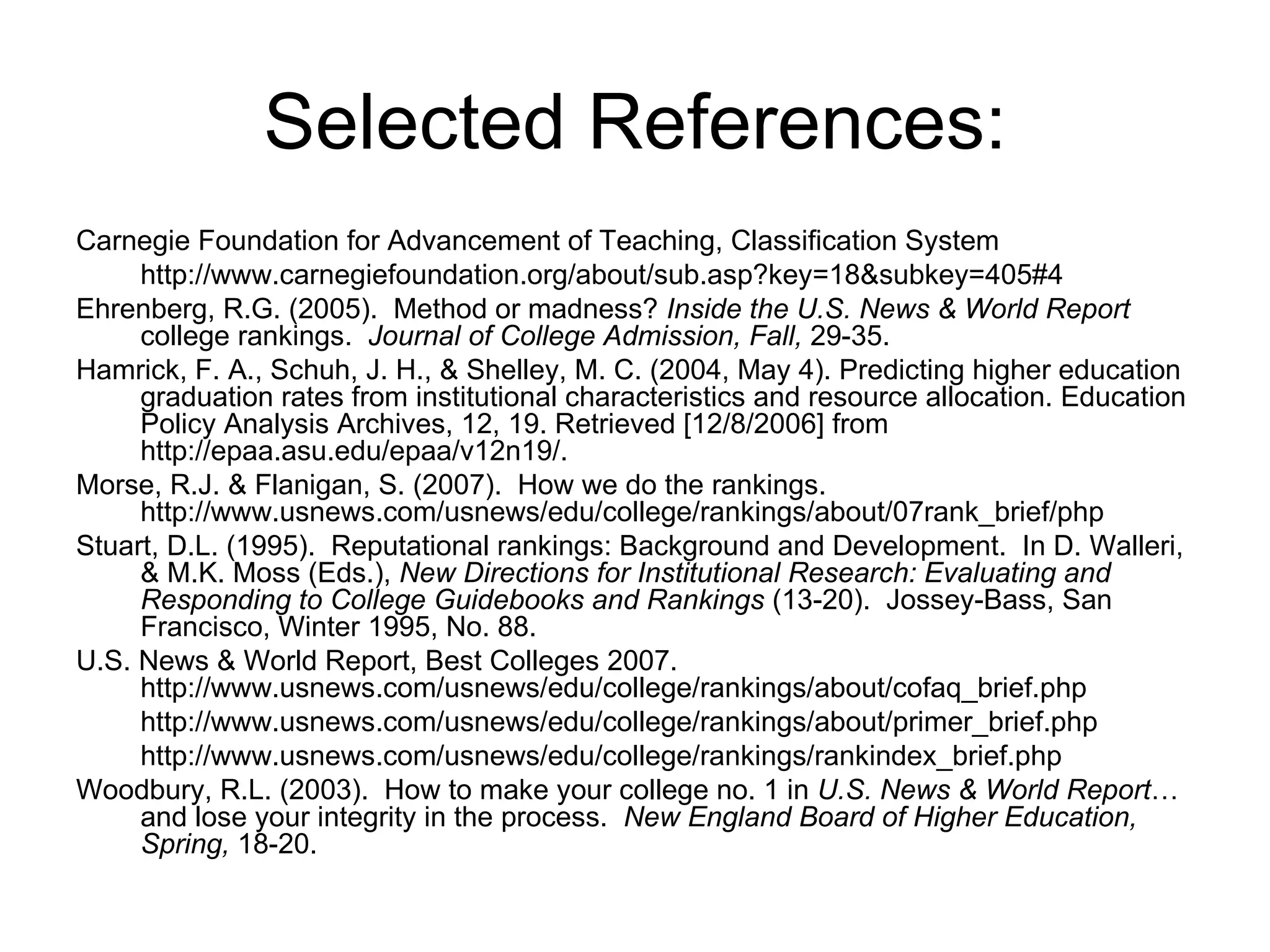 Understanding the U.S. News & World Report “Best Colleges” 2007 | PPT