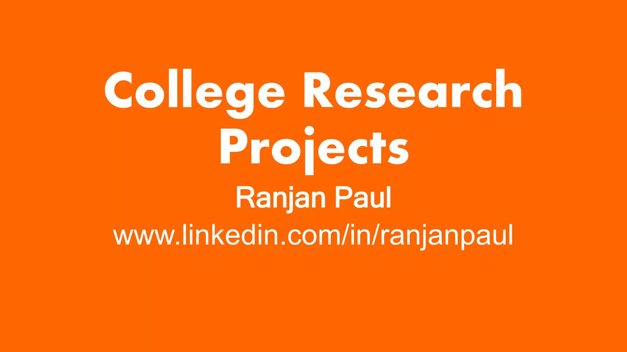 College Research Projects.pptx