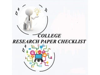 College research paper checklist | PPT