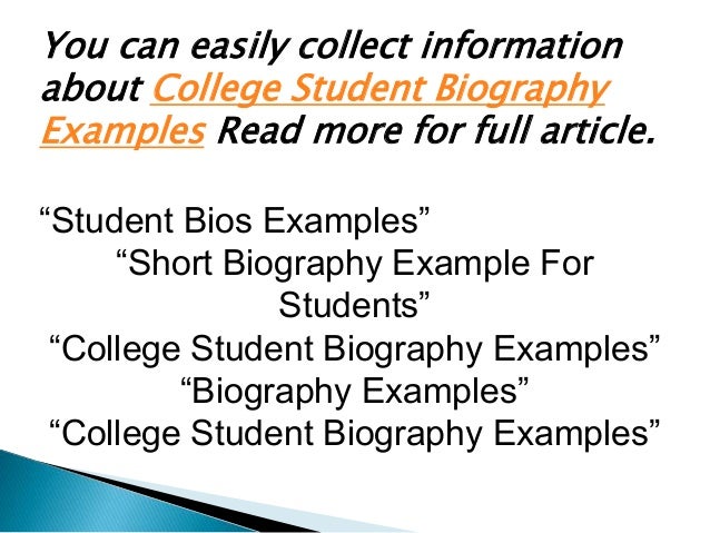 College Student Biography Examples - O-Article.com