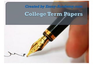 College Term Papers | PPT
