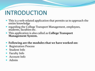 COLLEGE TRANSPORT MANAGEMENT SYSTEM.pptx