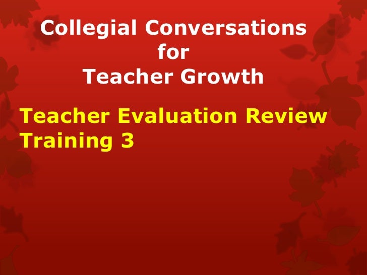 Collegial Conversations for Teacher Growth