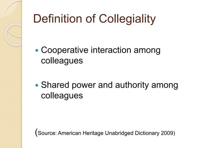 collegial models.pptx | Business | Business and Finance