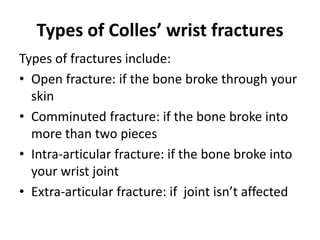Colles ’ f racture surgery theory ppt bhms | PPTX