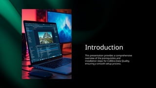 Collibra DQ Installation procedure and debug | PPTX