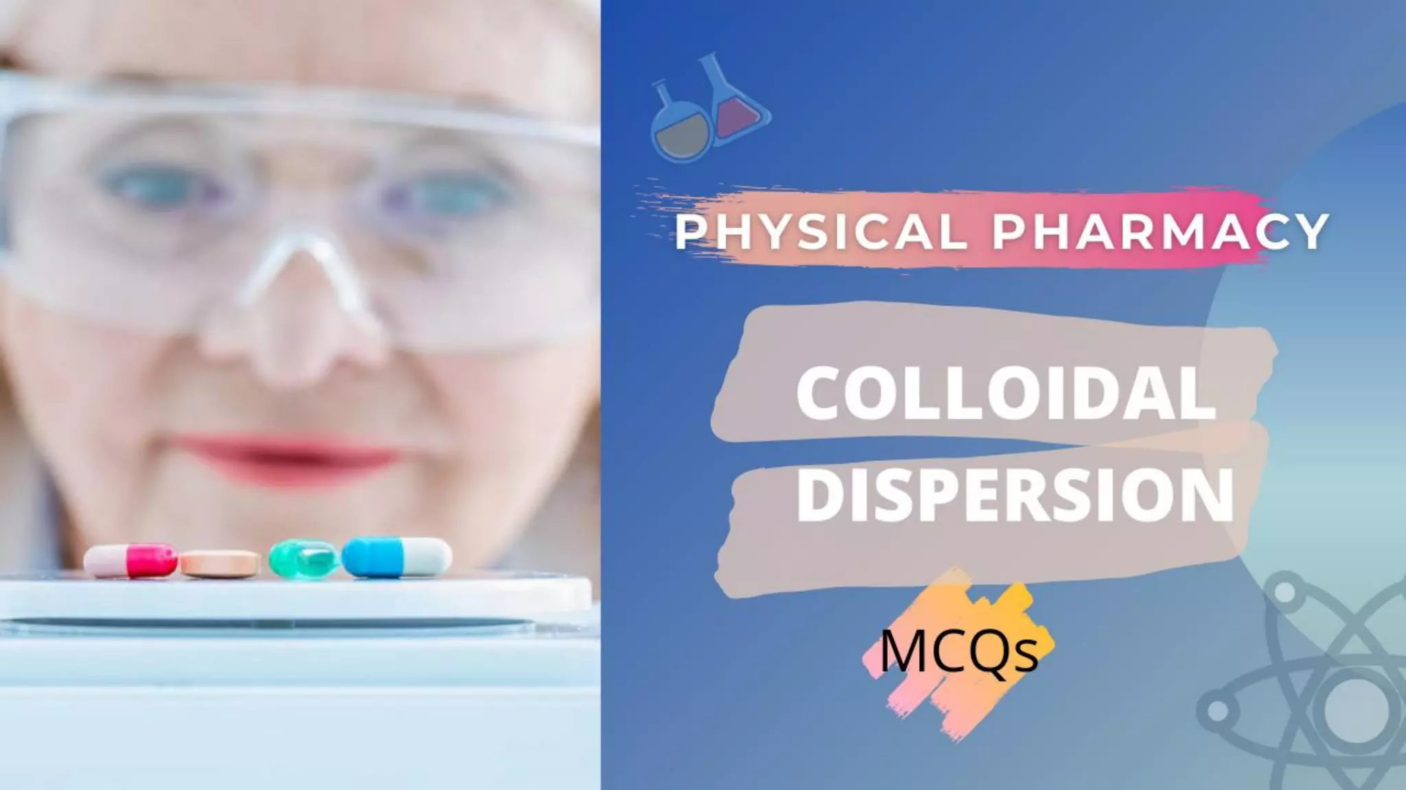 COLLOIDAL DISPERSION MCQs | PHYSICAL PHARMACY | PDF