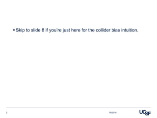 Quick Intro to DAGs, d-separation, and Collider Bias Intro | PPT