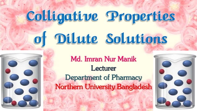 Colligative properties of dilute solutions Manik | PPSX | Physics | Science