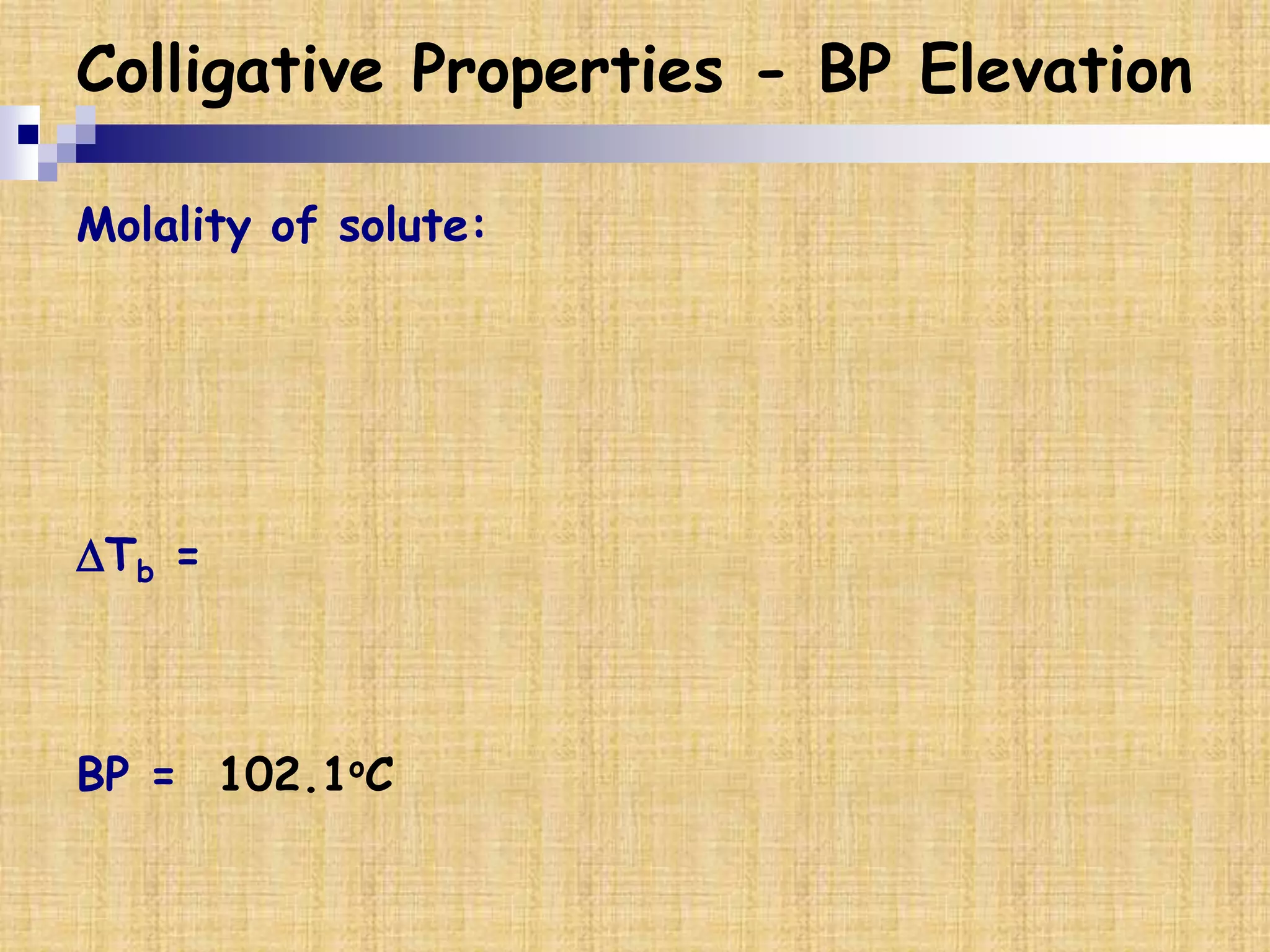 Colligative properties | PPT