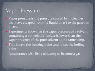 Colligative Properties Of Solutions | PPTX
