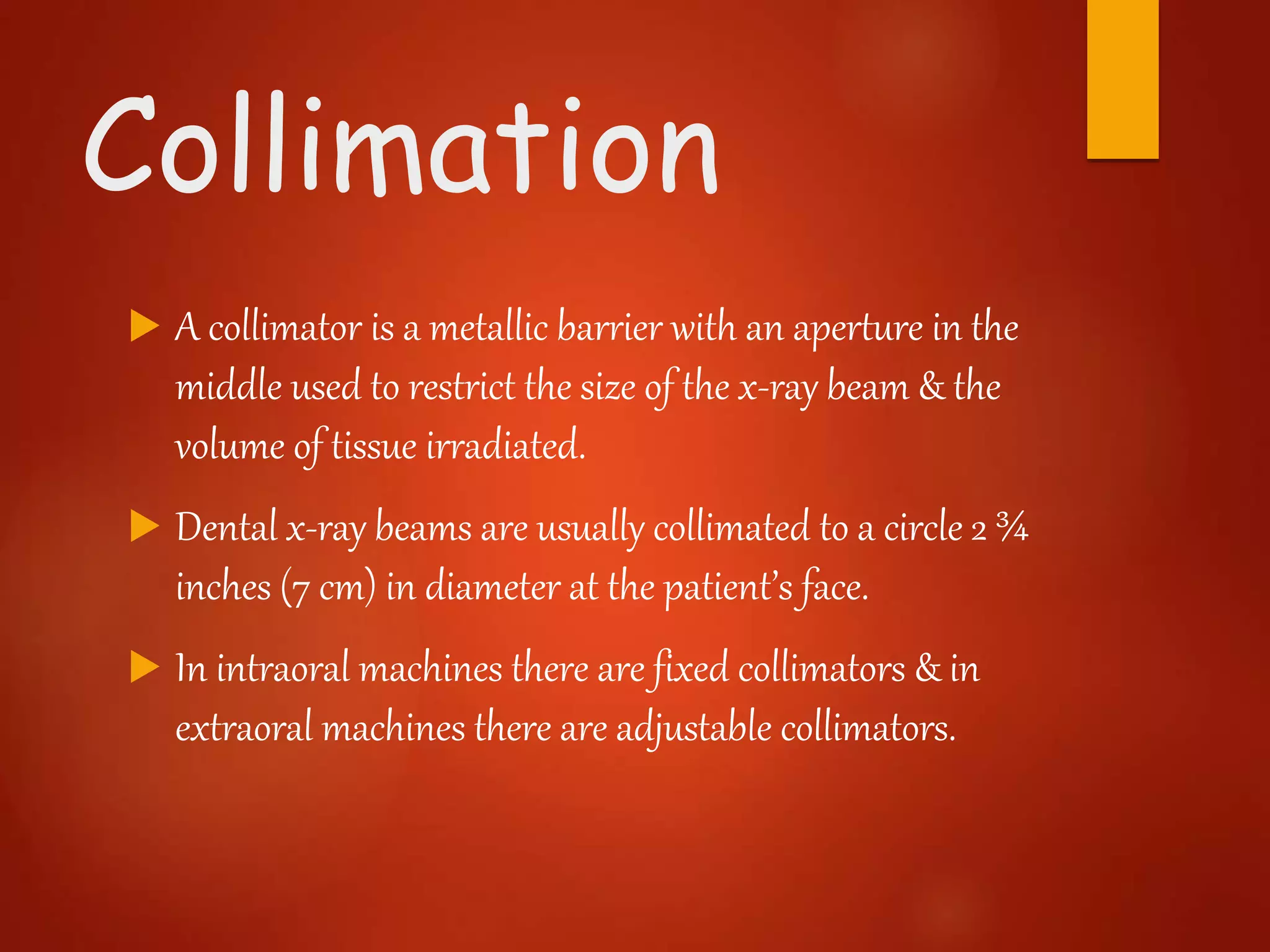 Collimation And Filtration Pptx