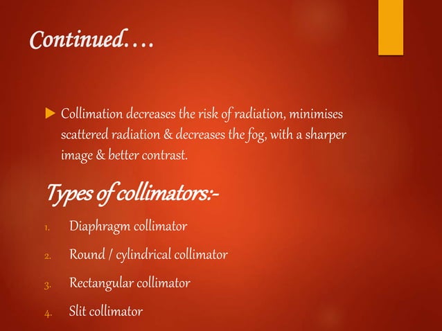 Collimation & filtration | PPTX | Physics | Science