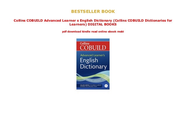 Collins COBUILD Advanced Learner s English Dictionary (Collins COBUILD ...