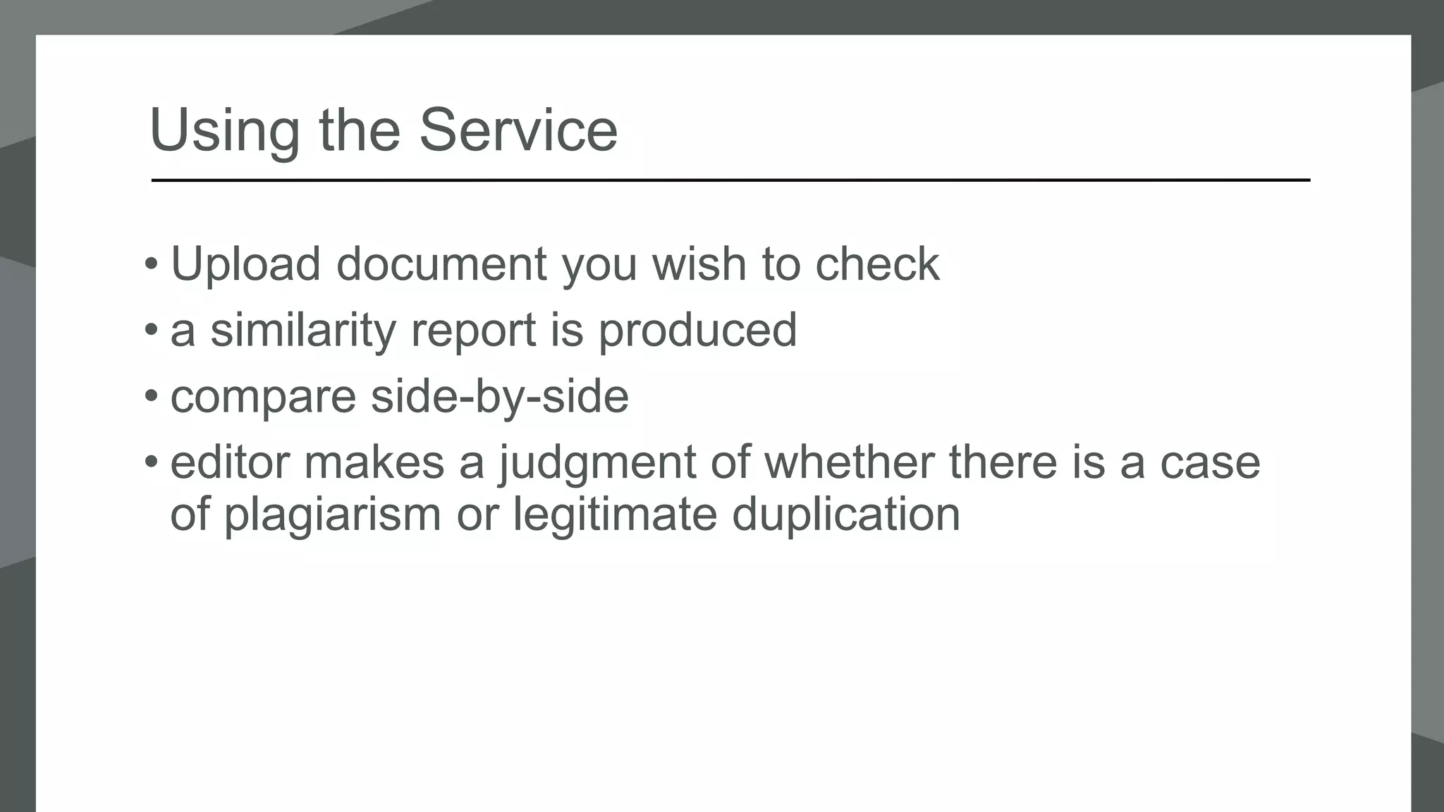 Managing plagiarism: Similarity Check | PPTX