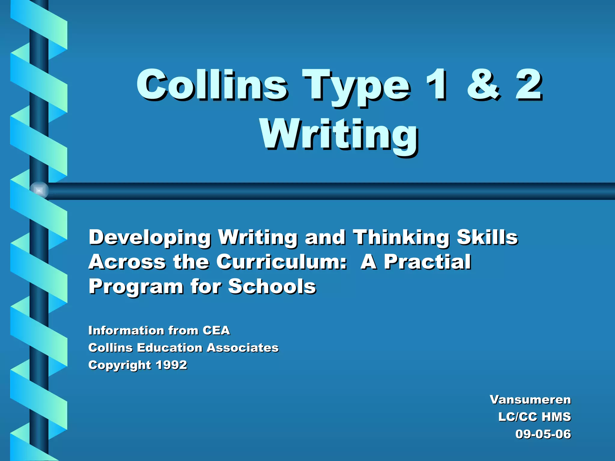 Collins Type 1 & 2 Writing | PPT