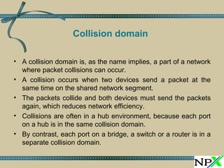 Collision & broadcast domain | PPT