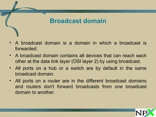Collision & broadcast domain | PPT | Web Hosting | Internet